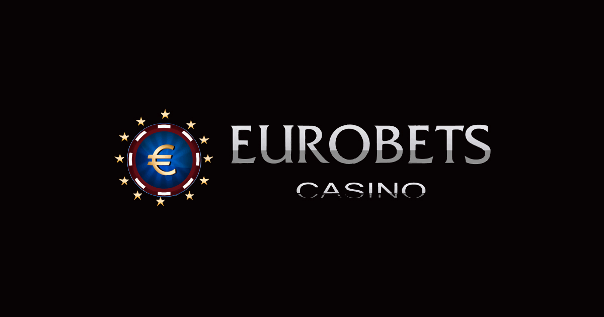 Eurobets Casino Online UK: Slots & Games, Bonuses, Fast Payouts, Mobile